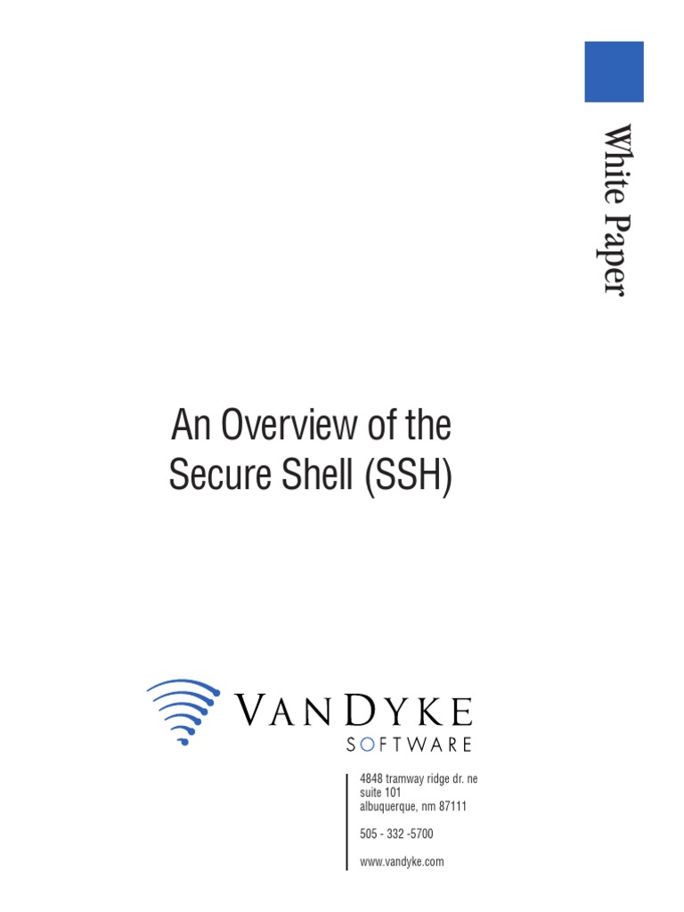 An Overview of The Secure Shell (SSH) : 4848 Tramway Ridge Dr. Ne Suite 101 Albuquerque, NM ...