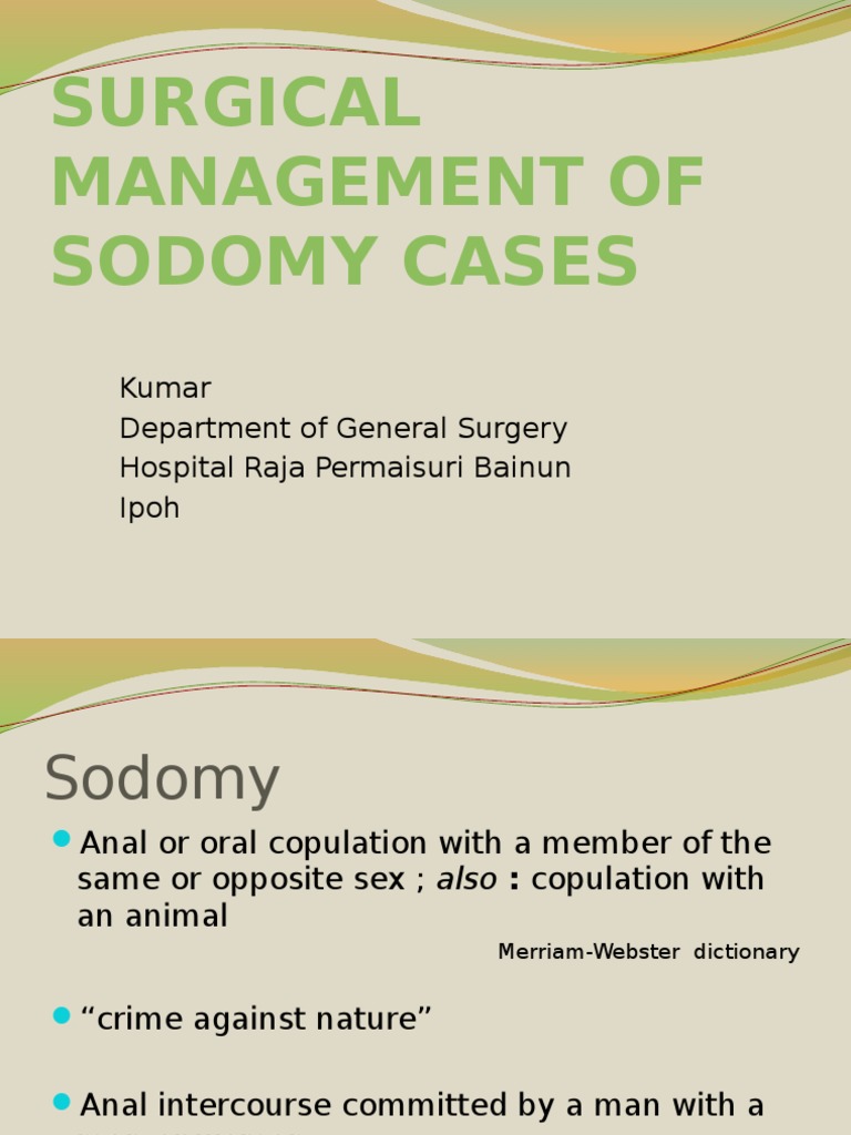 Surgical Management of Sodomy Cases | PDF | Sodomy Law | Sexual Intercourse
