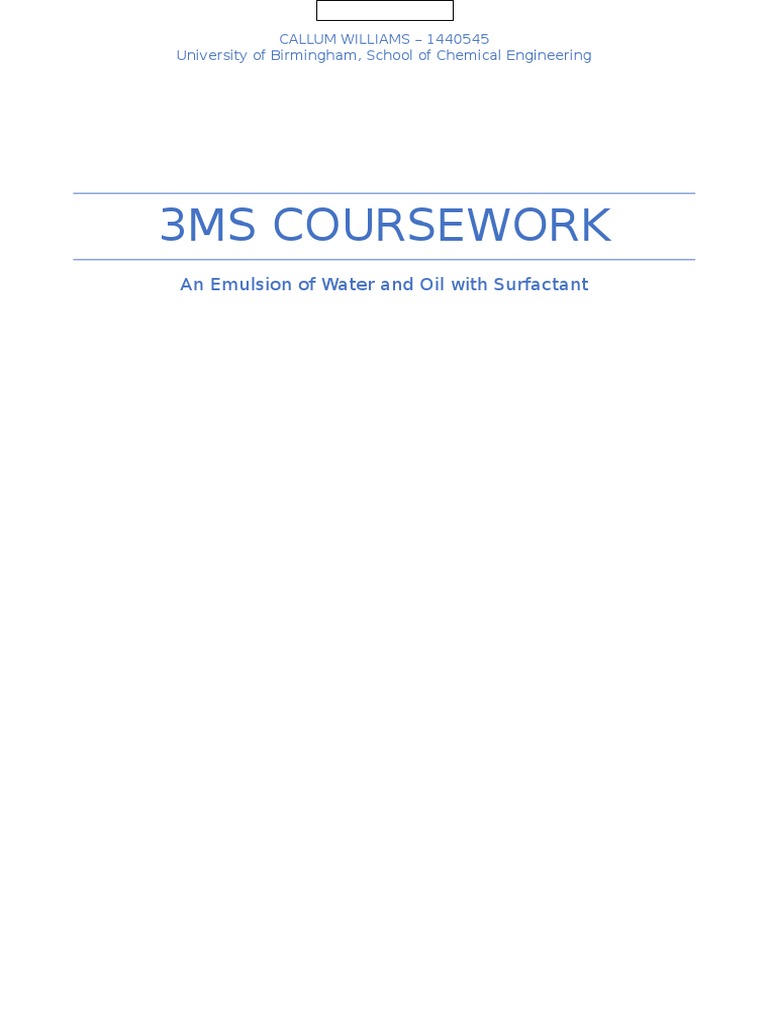 3Ms Coursework: An Emulsion of Water and Oil With Surfactant | PDF