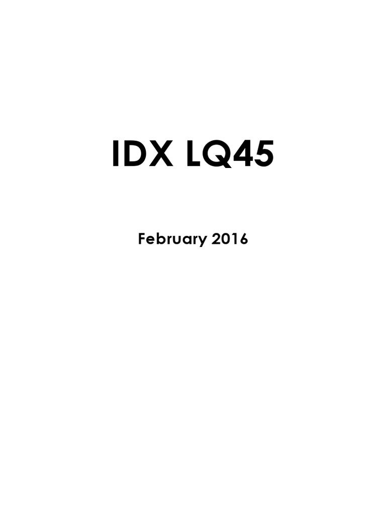 IDX LQ45 February 2016 | PDF | Equity (Finance) | Revenue