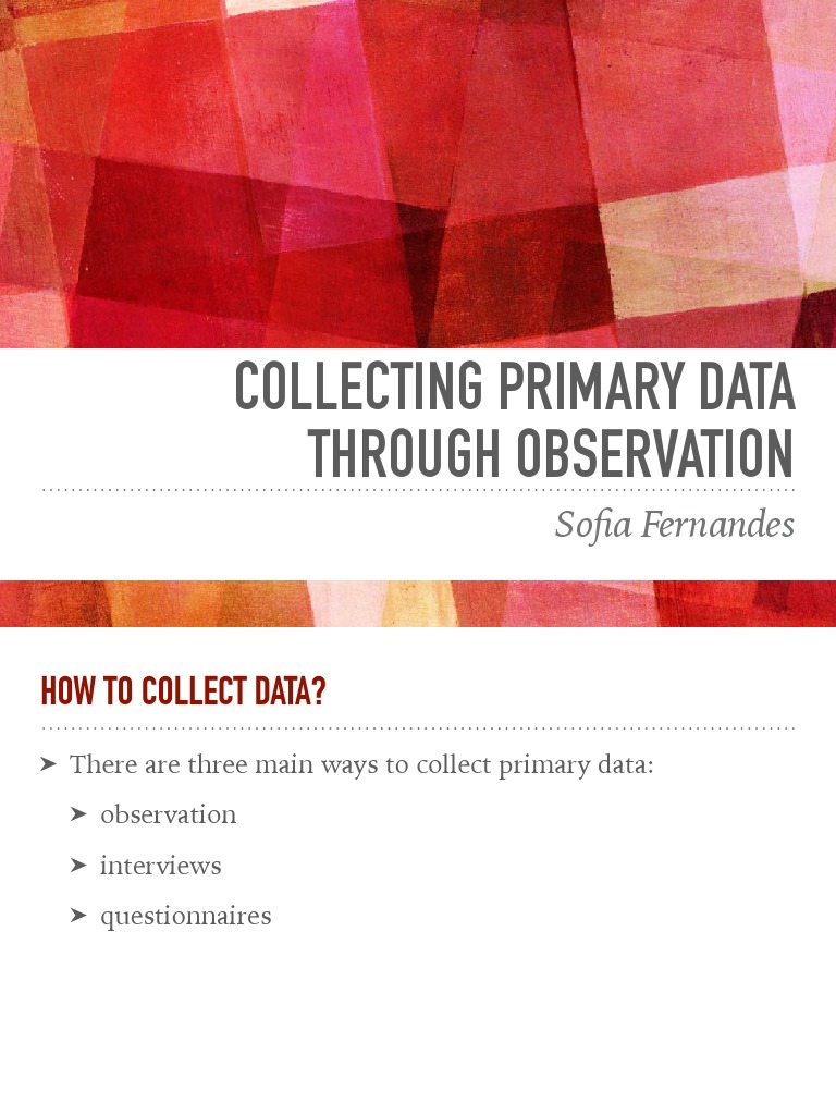 Week 7 - Collecting Primary Data Through Observation | PDF ...