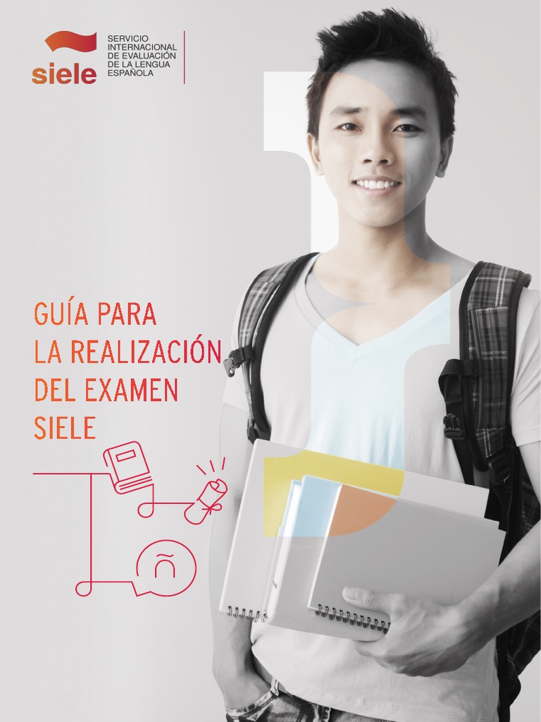 Guía completa para entender las pruebas y modalidades del examen SIELE | PDF | Prueba ...