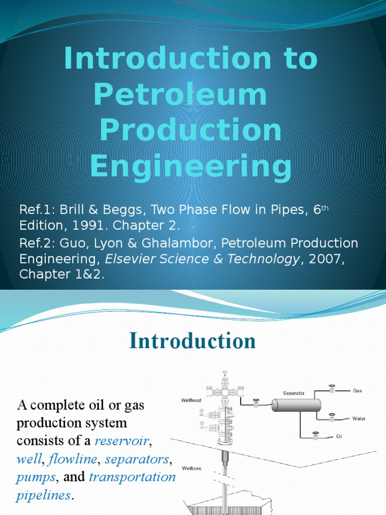 Introduction To Petroleum Production Engineering | Download Free PDF ...