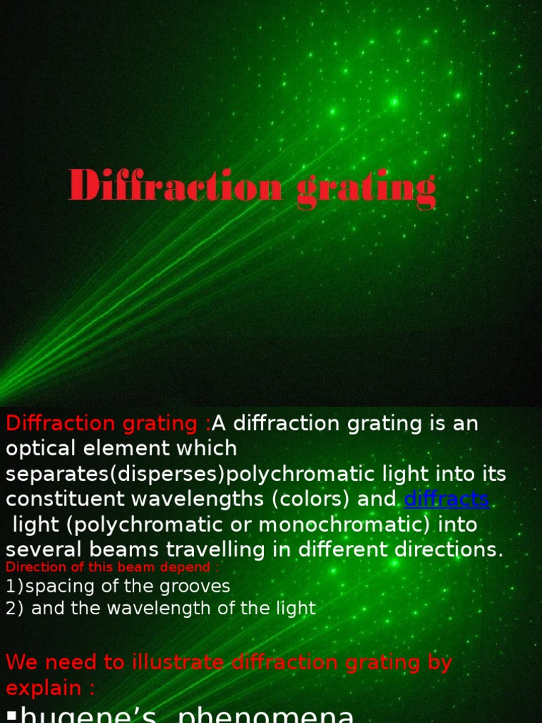 Diffraction Grating Slide | PDF | Diffraction | Interference (Wave Propagation)