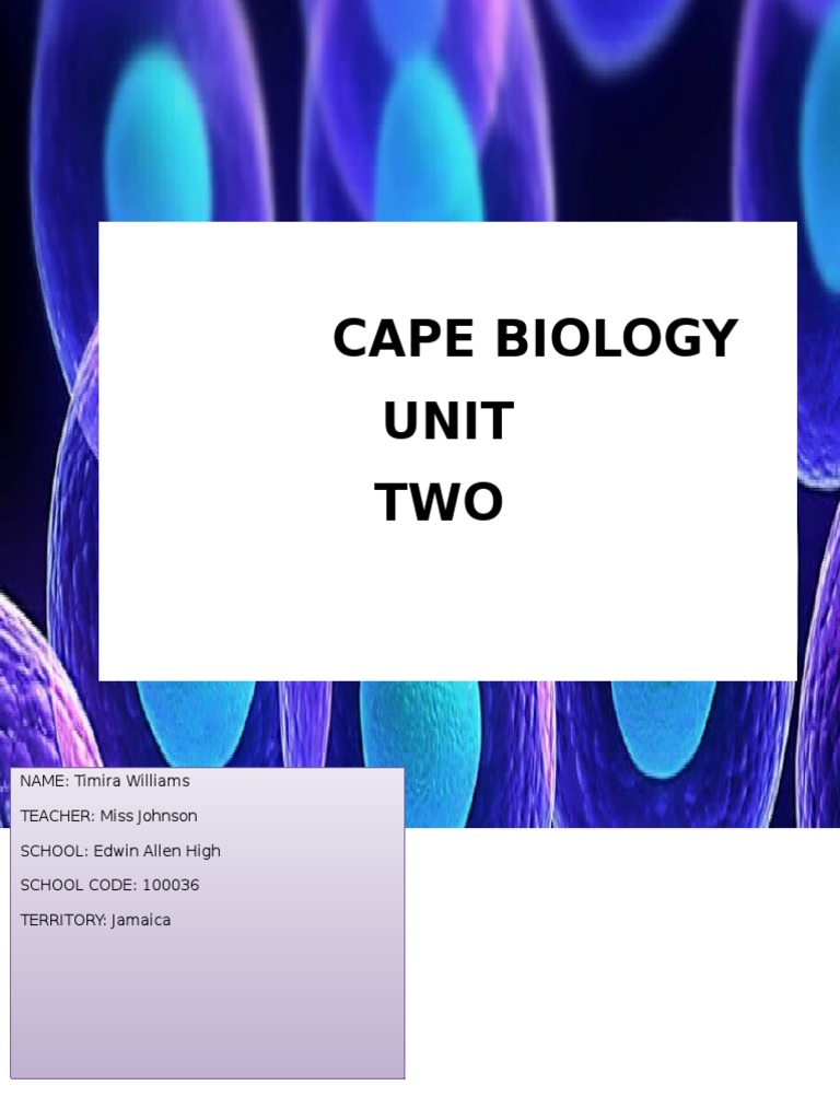 CAPE Biology Unit 2 Overview | PDF