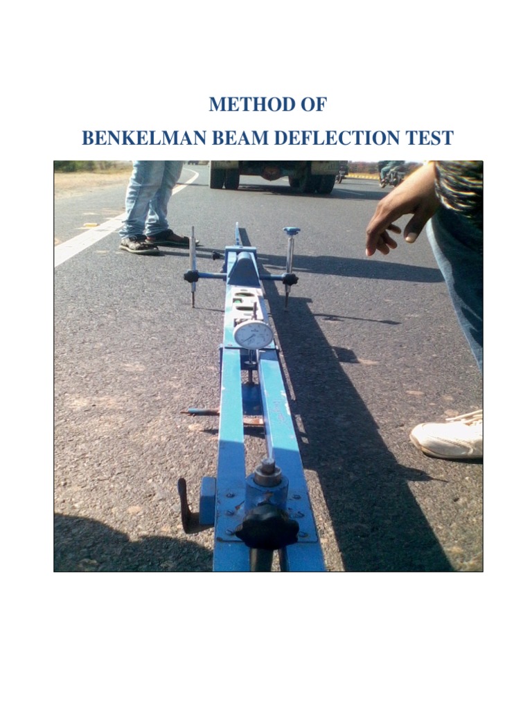 Method of Benkelman Beam Deflection Test | PDF | Lane | Road Surface