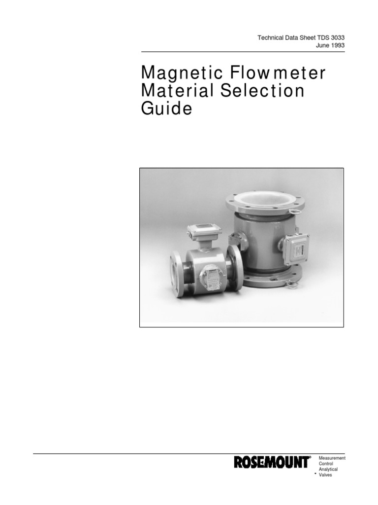Magnetic Flowmeter Material Selection Guide: Technical Data Sheet TDS 3033 June 1993 | Download ...
