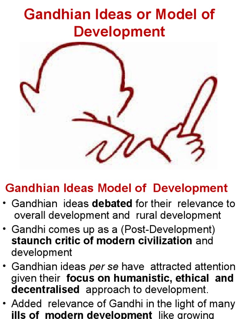 Gandhi's Vision of an Alternative Development Model: An Analysis of the ...