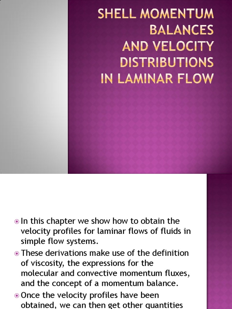 Shell Momentum Balances | Fluid Dynamics | Viscosity