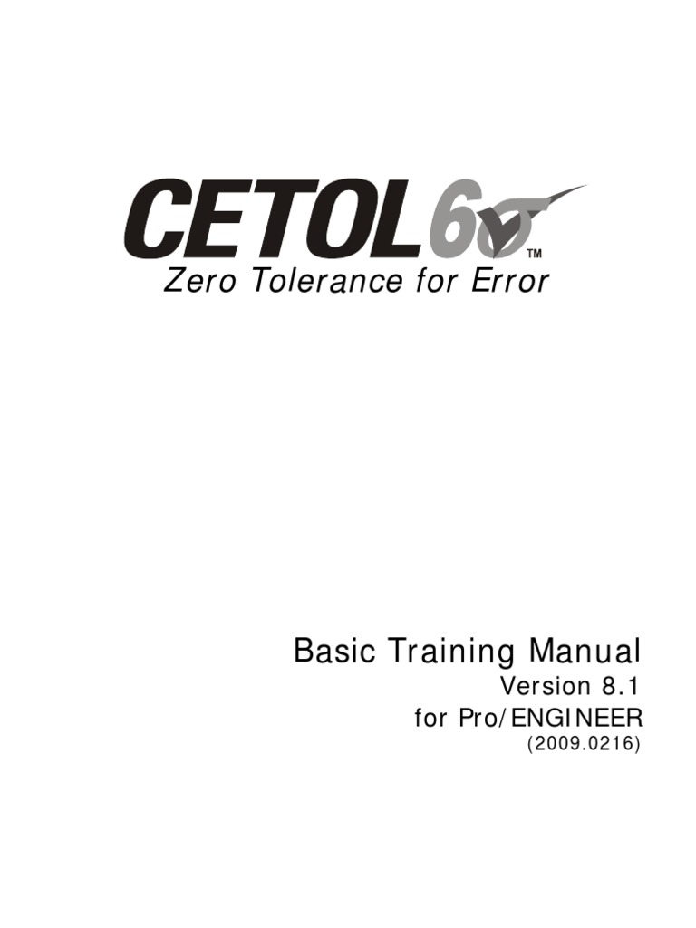 CETOL 6 O Basic Training Manual V8 1 For ProENGINEER 3 52 MB PDF | PDF ... CETOL 6 O Basic Training Manual V8 1 For ProENGINEER 3 52 MB PDF | PDF ...