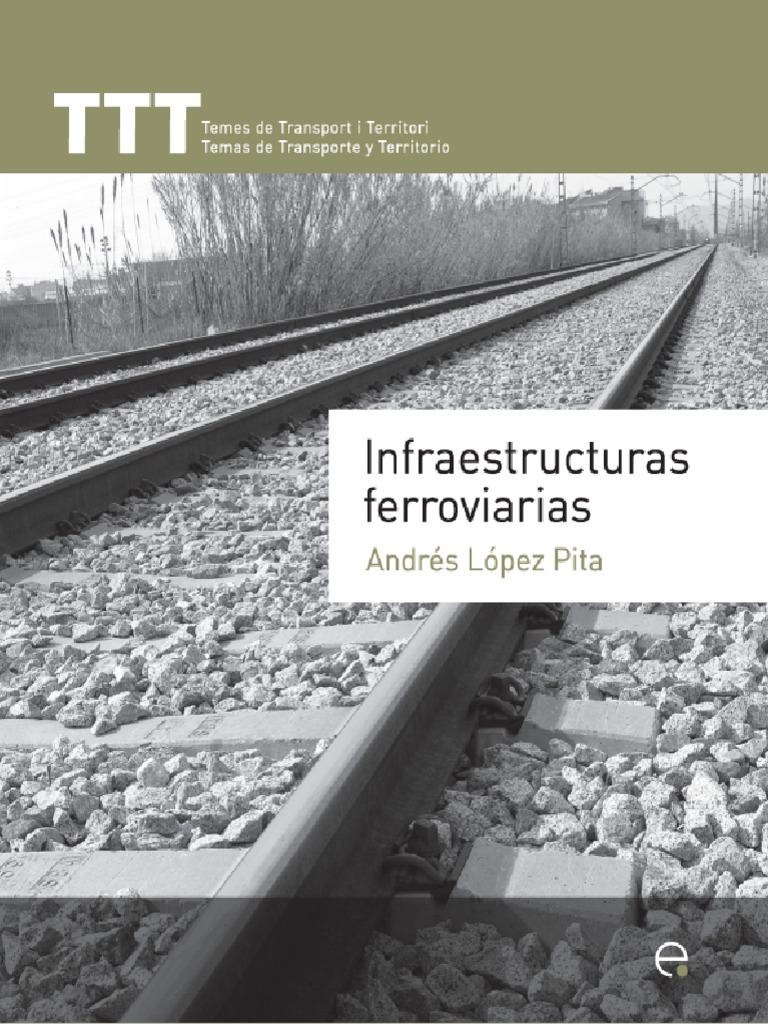 Infraestructuras Ferroviarias PDF | PDF | Transporte ferroviario | Viajes por Europa