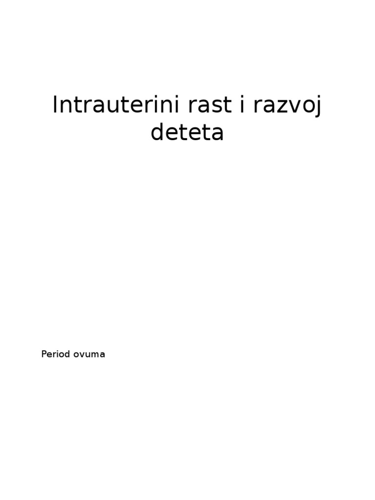 Intrauterini Rast I Razvoj Deteta | PDF