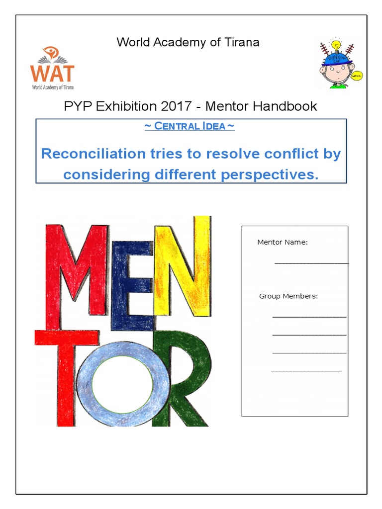WAT PYP Exhibition Mentor Handbook 2017 | PDF | Mentorship | Inquiry