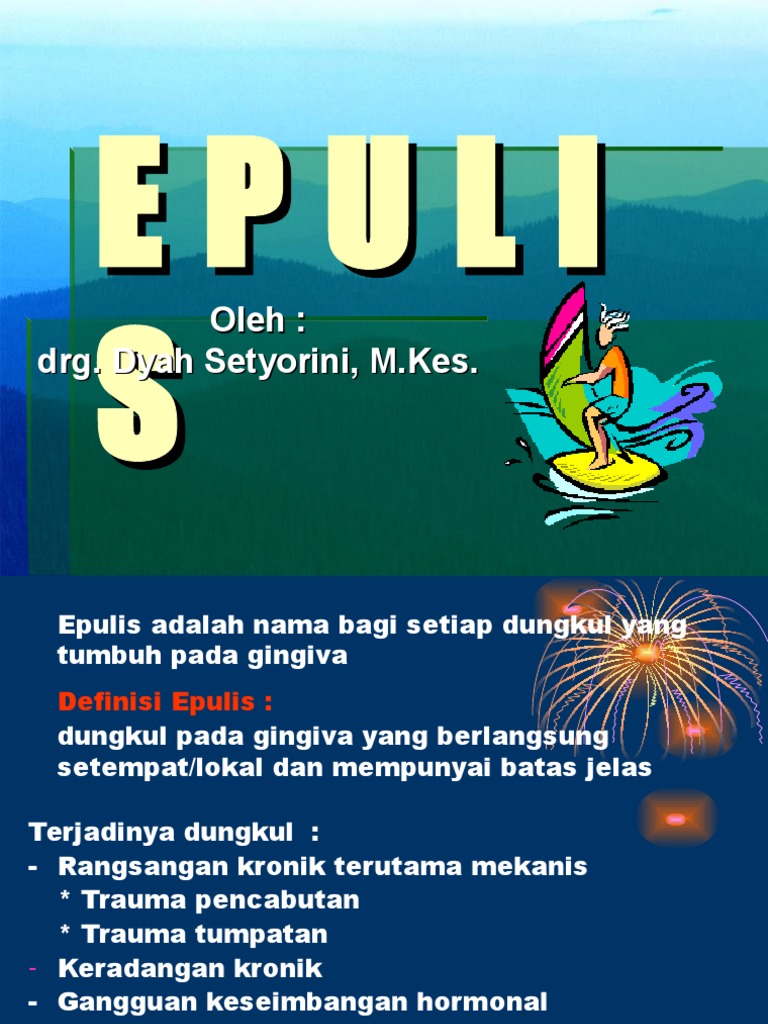 EPULIS | PDF | Kesehatan Holistik