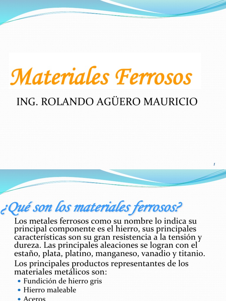 Materiales Ferrosos - Exposición | PDF | Hierro | Acero inoxidable