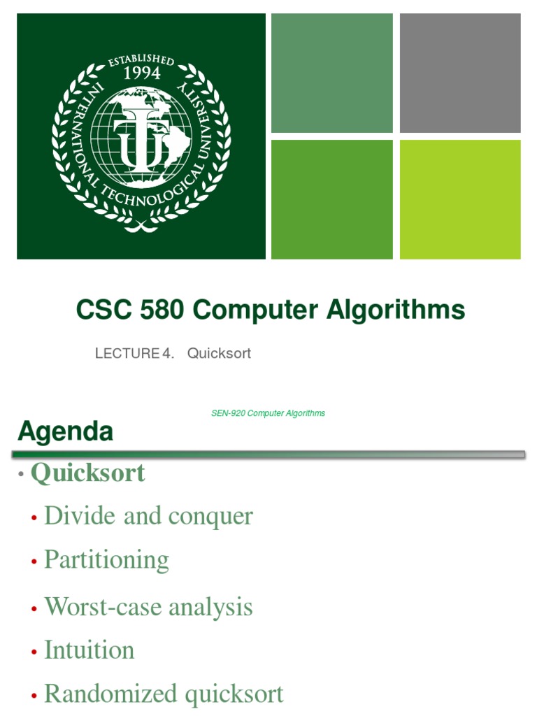 CSC 580 Computer Algorithms: L 4. Quicksort | PDF | Mathematical Logic | Computer Science