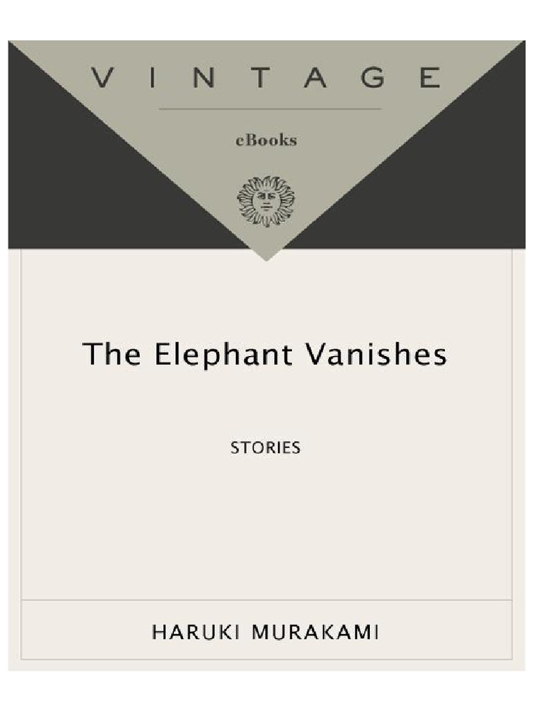 The Elephant Vanishes | PDF | Random House | Media Industry