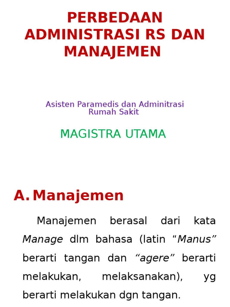 Perbedaan Administrasi dan Manajemen RS | PDF | Pengembangan Diri