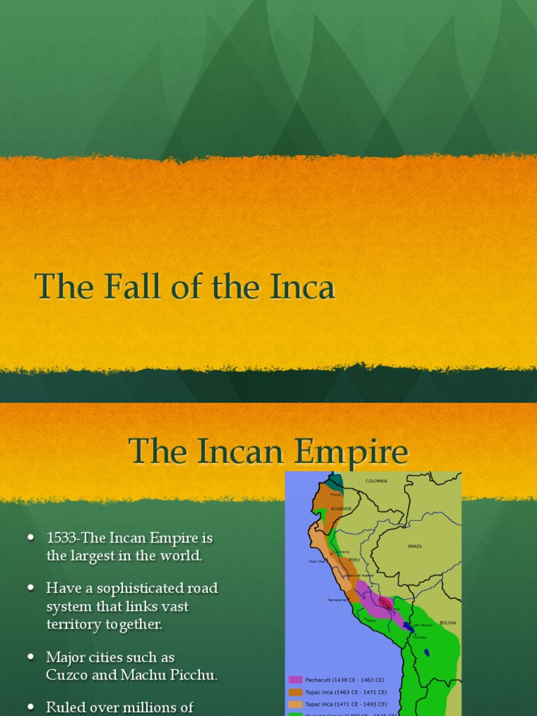 Fall of Inca | PDF | Francisco Pizarro | Inca Empire