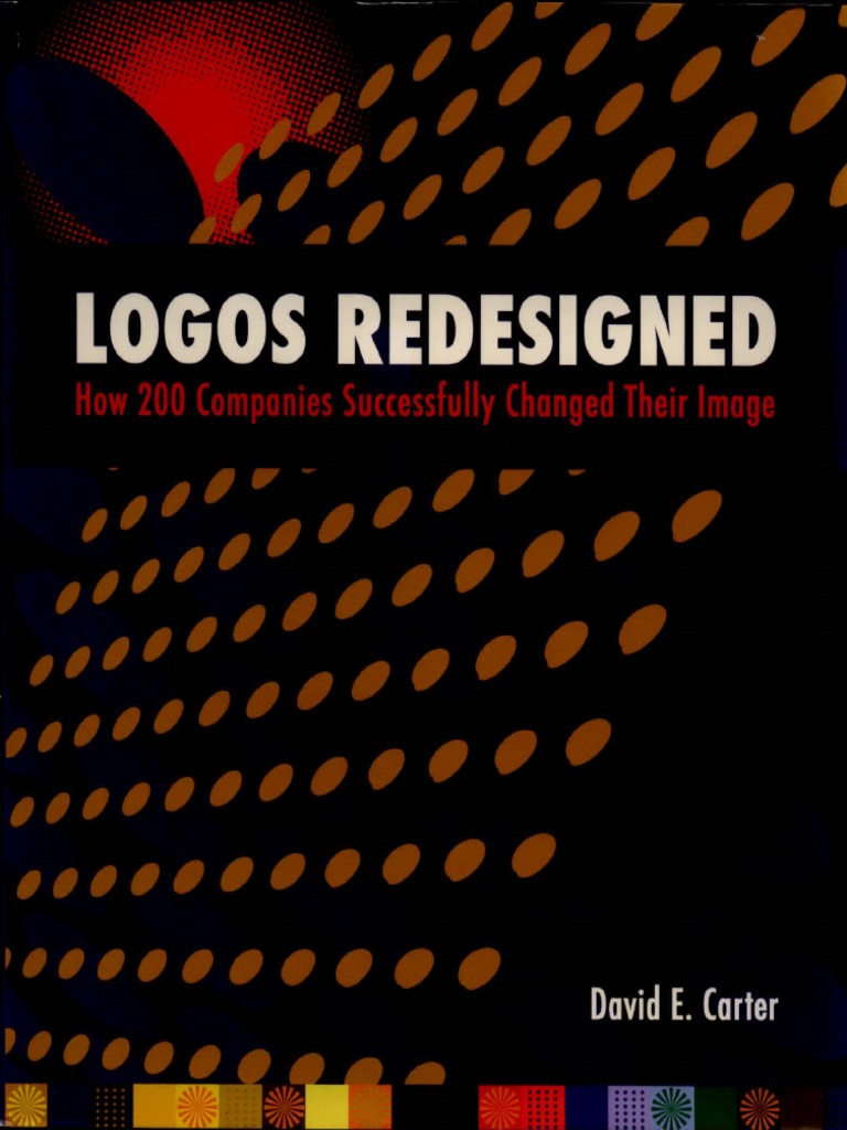 Logos Redesigned - How 200 Companies Successfully Changed Their Image ...