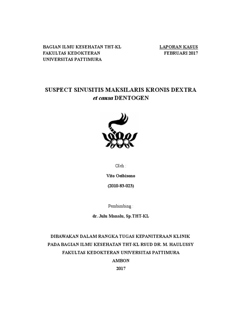 Lapsus SUSPECT SINUSITIS MAKSILARIS KRONIS DEXTRA Et Causa DENTOGEN | PDF