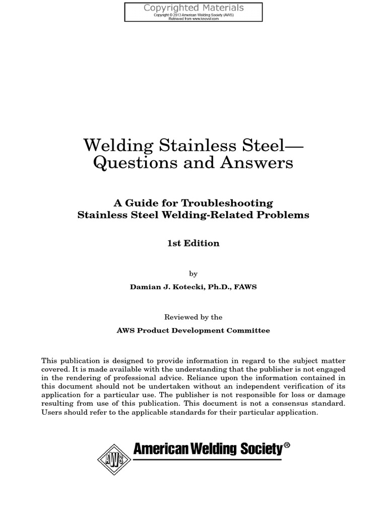 Welding Stainless Steel - Questions and Answers A Guide For ...