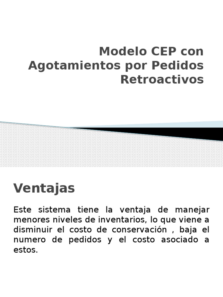 Modelo CEP Con Agotamientos Por Pedidos Retroactivos | PDF | Inventario | Ciencias económicas