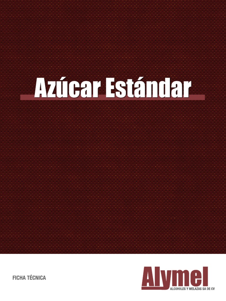 Azúcar Estándar: Ficha Técnica y Seguridad | PDF