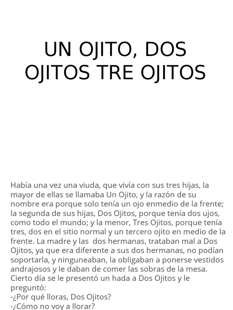 Un Ojito, Dos Ojitos Tre Ojitos Cuento | PDF