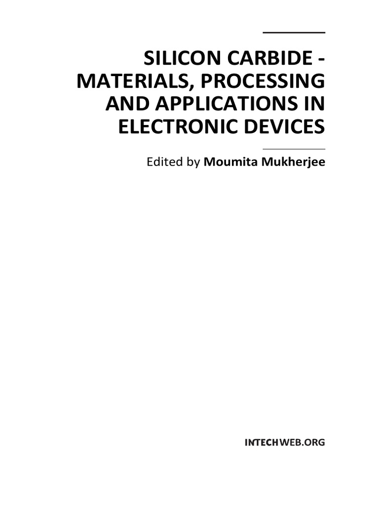 Silicon Carbide - Materials Processing and Applications in Electronic ...