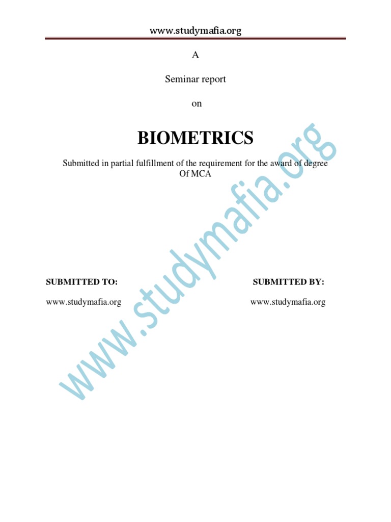 Seminar Report on Biometrics | PDF | Biometrics | Identity Document