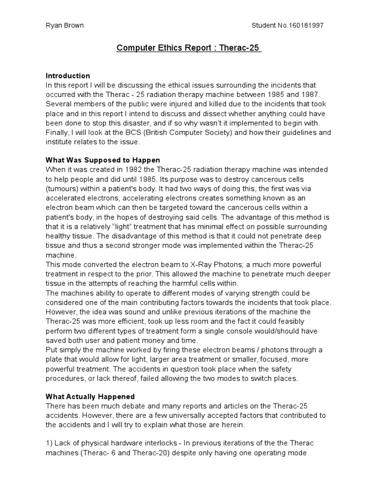 Computer Ethics Report: Therac-25: Ryan Brown Student No.160181997 ...