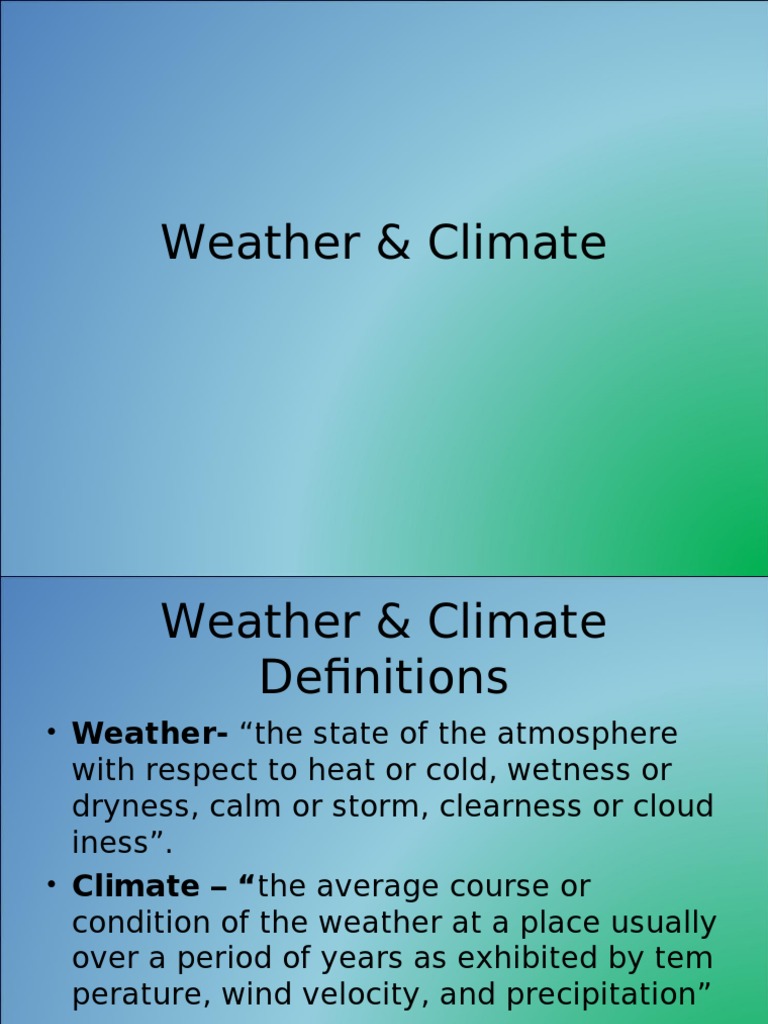 LESSON 2-Weather and Climate | PDF | Atmosphere Of Earth | Weather