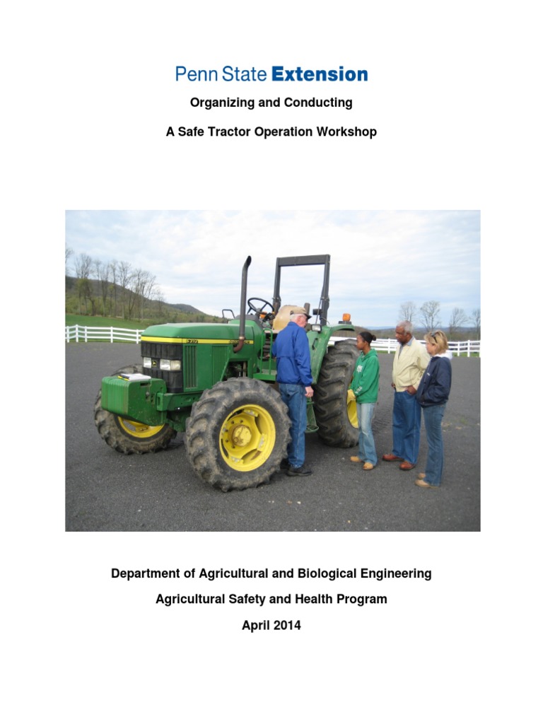 2014 Organizing and Conducting A Safe Tractor Operation Workshop | PDF ...
