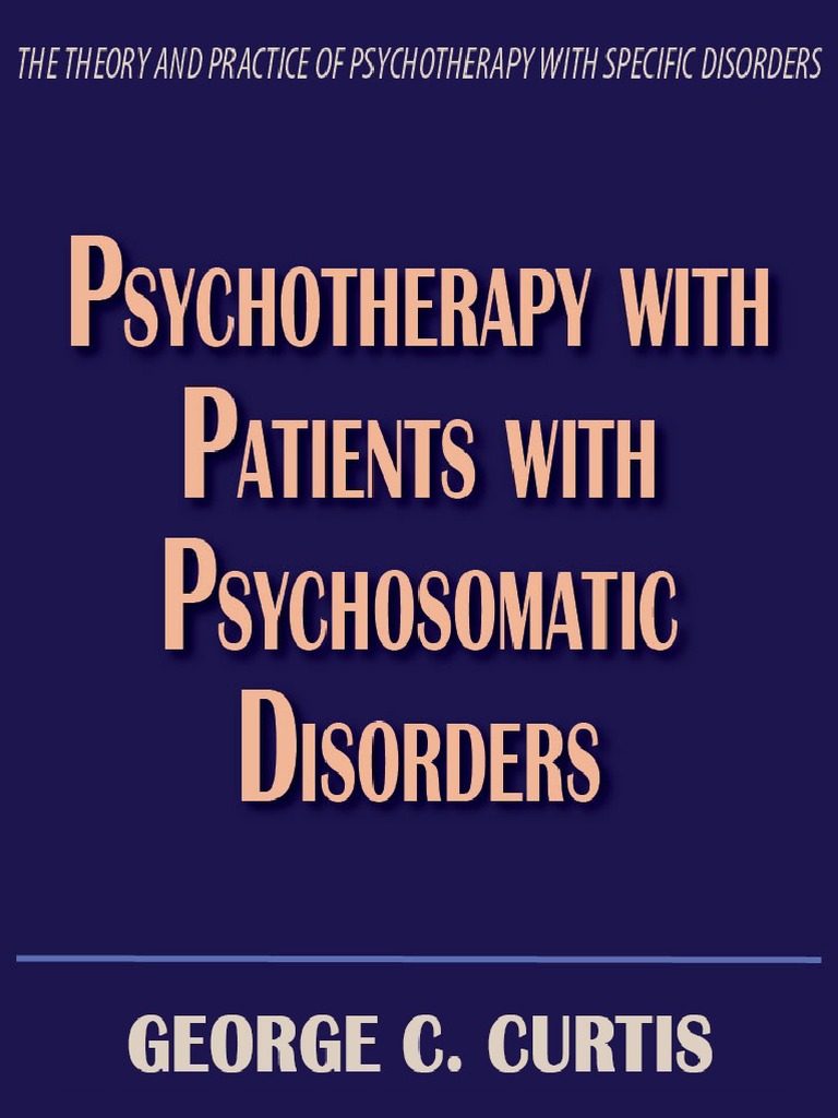 PSOMAT Psychotherapy With Patients With Psychosomatic Disorders | PDF ...