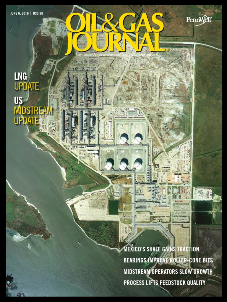 Oil and Gas Journal 2016.06.06 PDF | PDF | Oil Refinery | Petroleum
