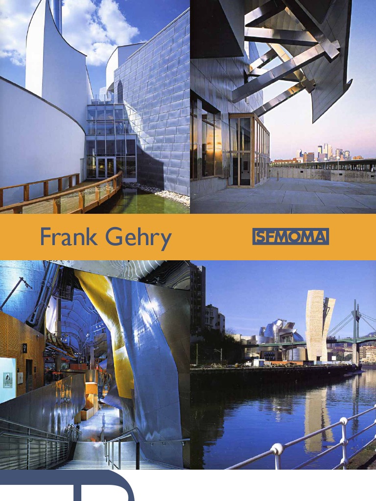 Frank Gehry: Life & Work | PDF | Museum | Art Media