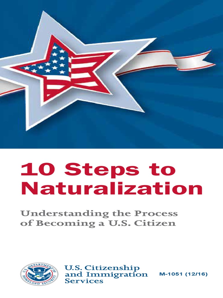 10 Steps to U.S. Citizenship | PDF | United States Nationality Law ...