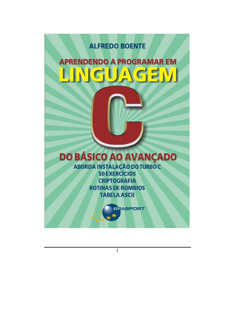 Parte I. Conhecendo A Linguagem C PDF | PDF | C (linguagem de ...