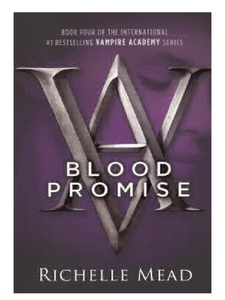 Blood Promise (Vampire Academy, #4) by Richelle Mead | PDF | American ...