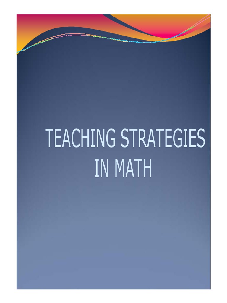 Effective Math Teaching Strategies | PDF | Recall (Memory) | Tacit ...