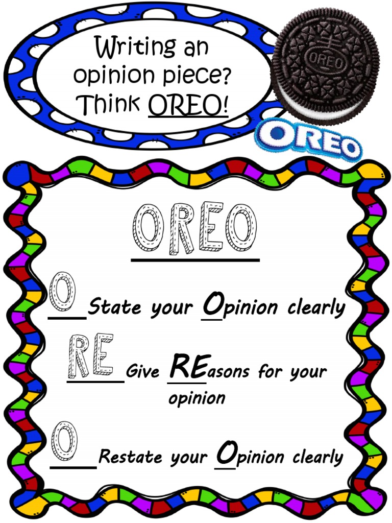Writing An Opinion Piece? Think OREO!: O RE O | PDF