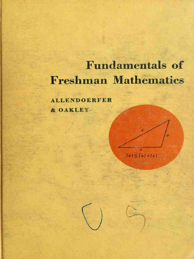 Carl B. Allendoerfer Fundamentals of Freshman Mathematics | PDF ...