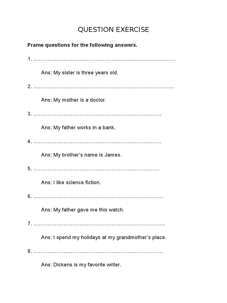Question Framing Exercise for Answers | PDF