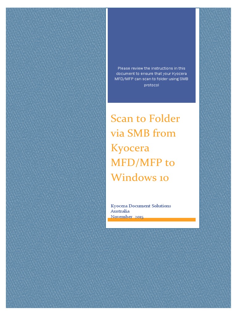 Scan To Folder Via SMB From Kyocera MFD/MFP To Windows 10 | PDF | Data ...