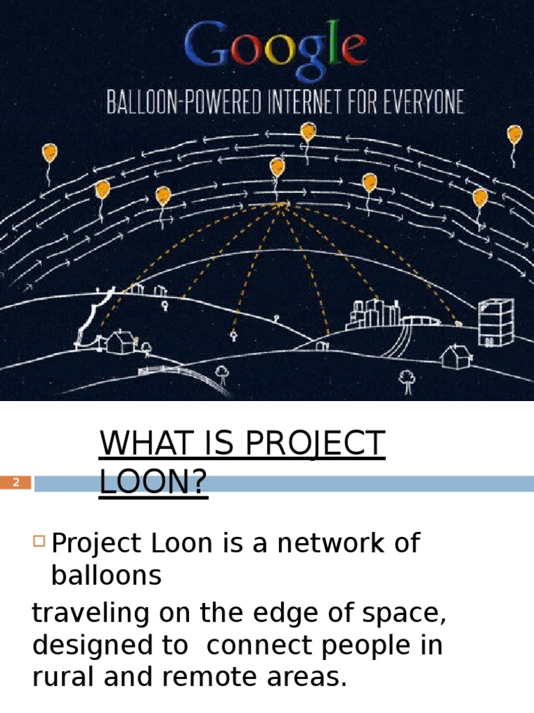 Seminar Project PPT (Project Loon) | PDF