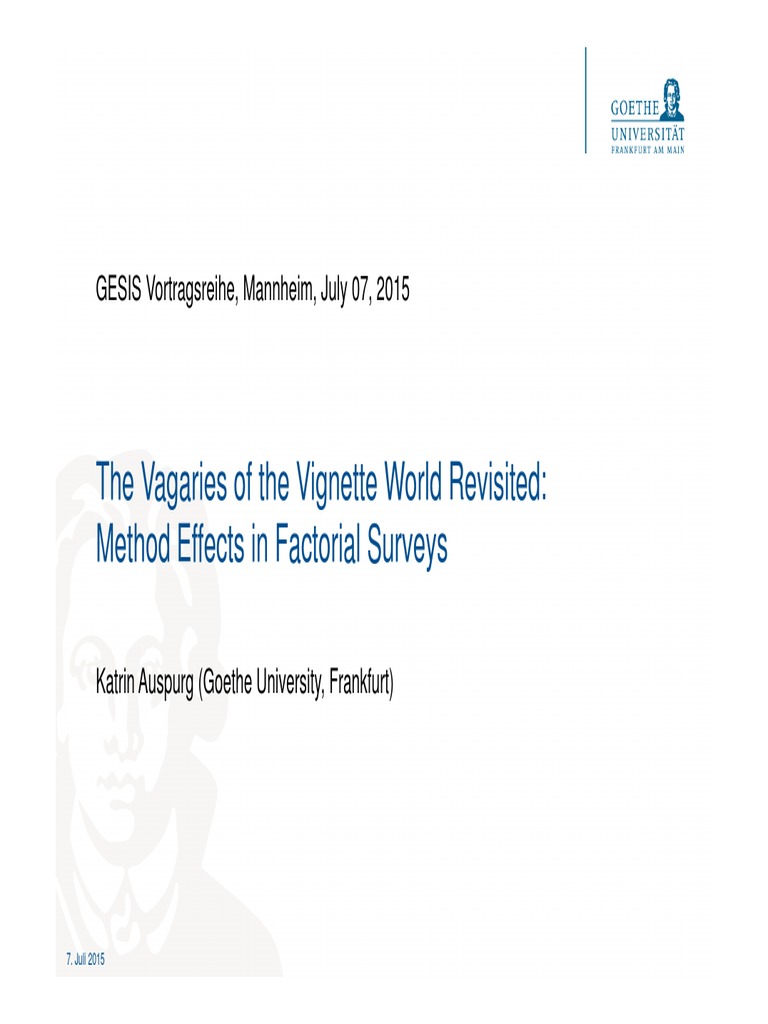 The Vagaries of The Vignette World Revisited: Method Effects in ...