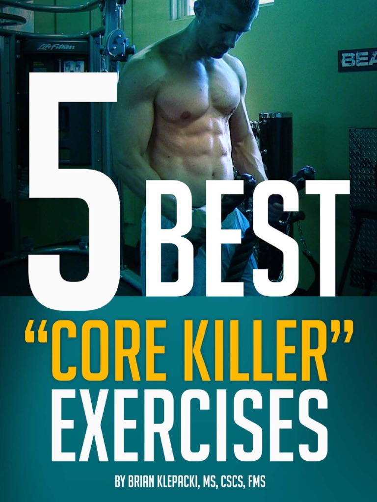 5 Best Core Killer Exercises | PDF | Kettlebell | Physical Exercise
