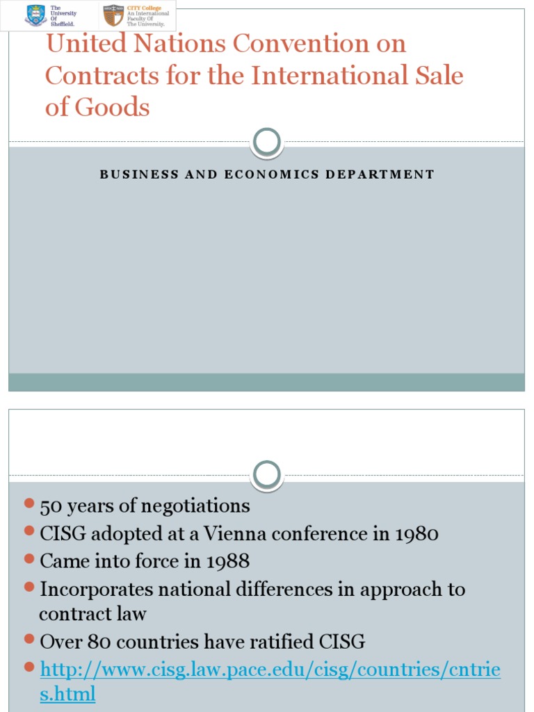 United Nations Convention On The Contracts of International Sales of ...