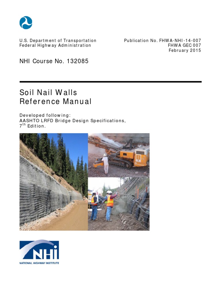 Geotechnical Engineering Circular No. 7, Soil Nail Walls | PDF | Pascal ...